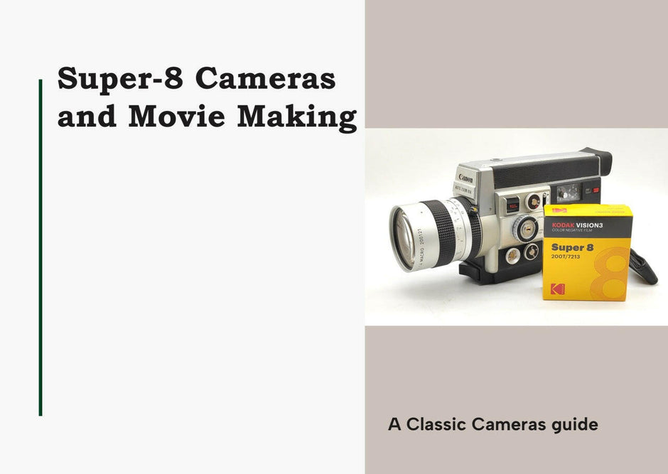 Simple-to-use Super-8 cine cameras | Classic Cameras AU
